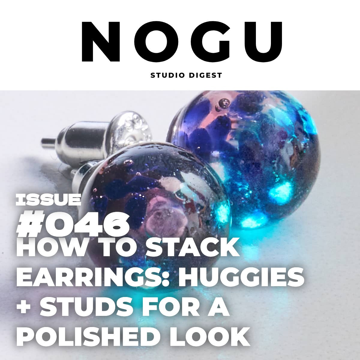 How to Stack Earrings: Huggies + Studs for a Polished Look – NOGU Canada